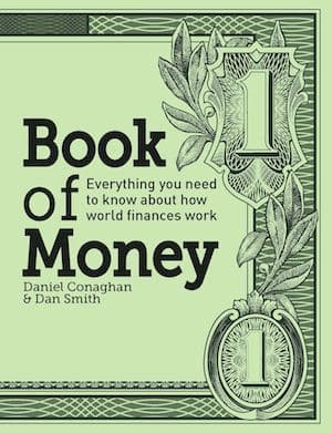 Book Review: The Book of Money by Daniel Conaghan & Dan Smith